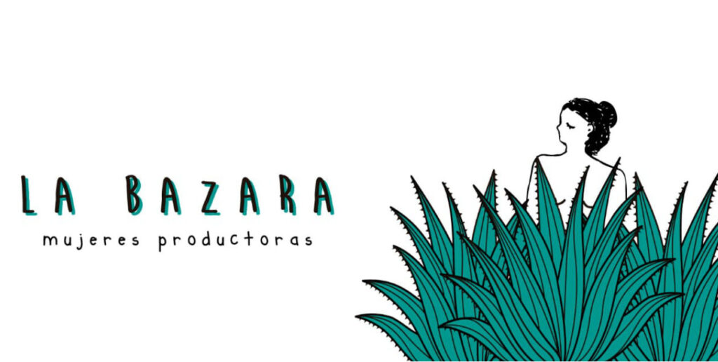 *La Bazara*: Mujeres productoras unidas jamás serán vencidas