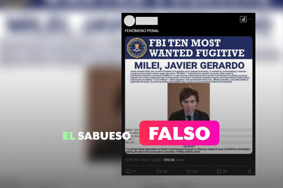 Falso, Javier Milei no está en la lista de los 10 fugitivos más buscados por el FBI